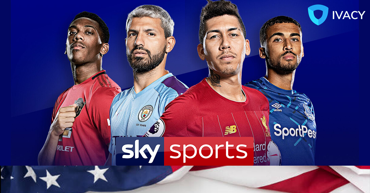A Guide To Watch Sky Sports In The USA 2024 A Guide To Watch Sky Sports In The USA 2024